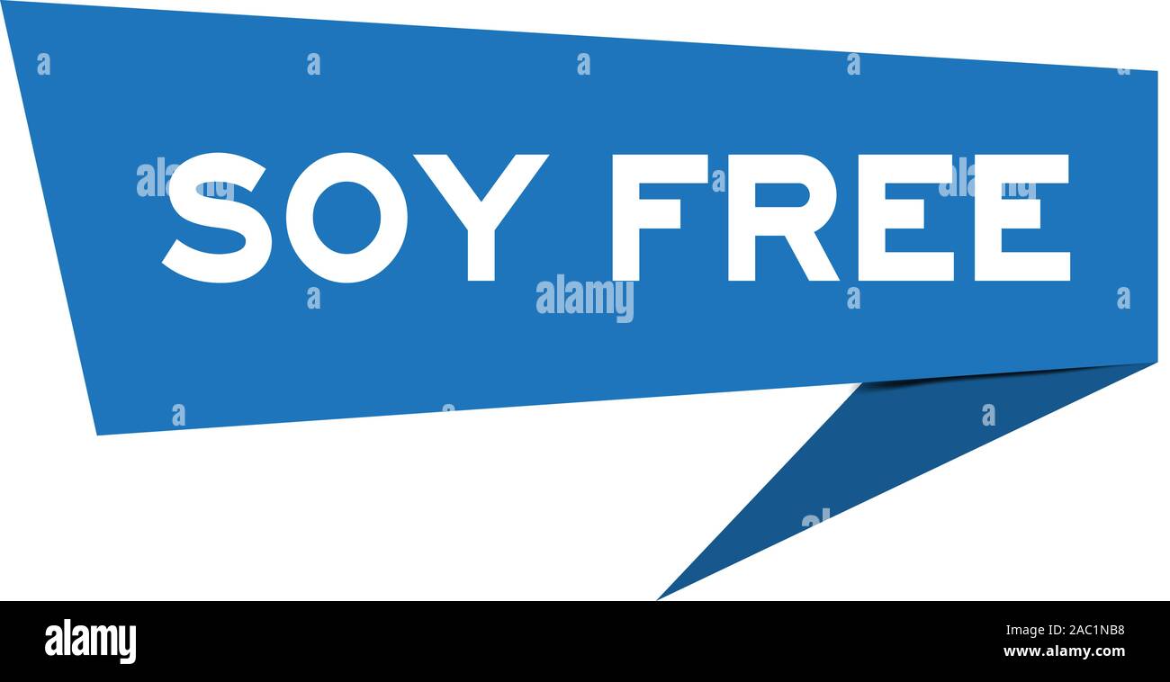 Blue paper speech banner with word soy free on white background (Vector ...