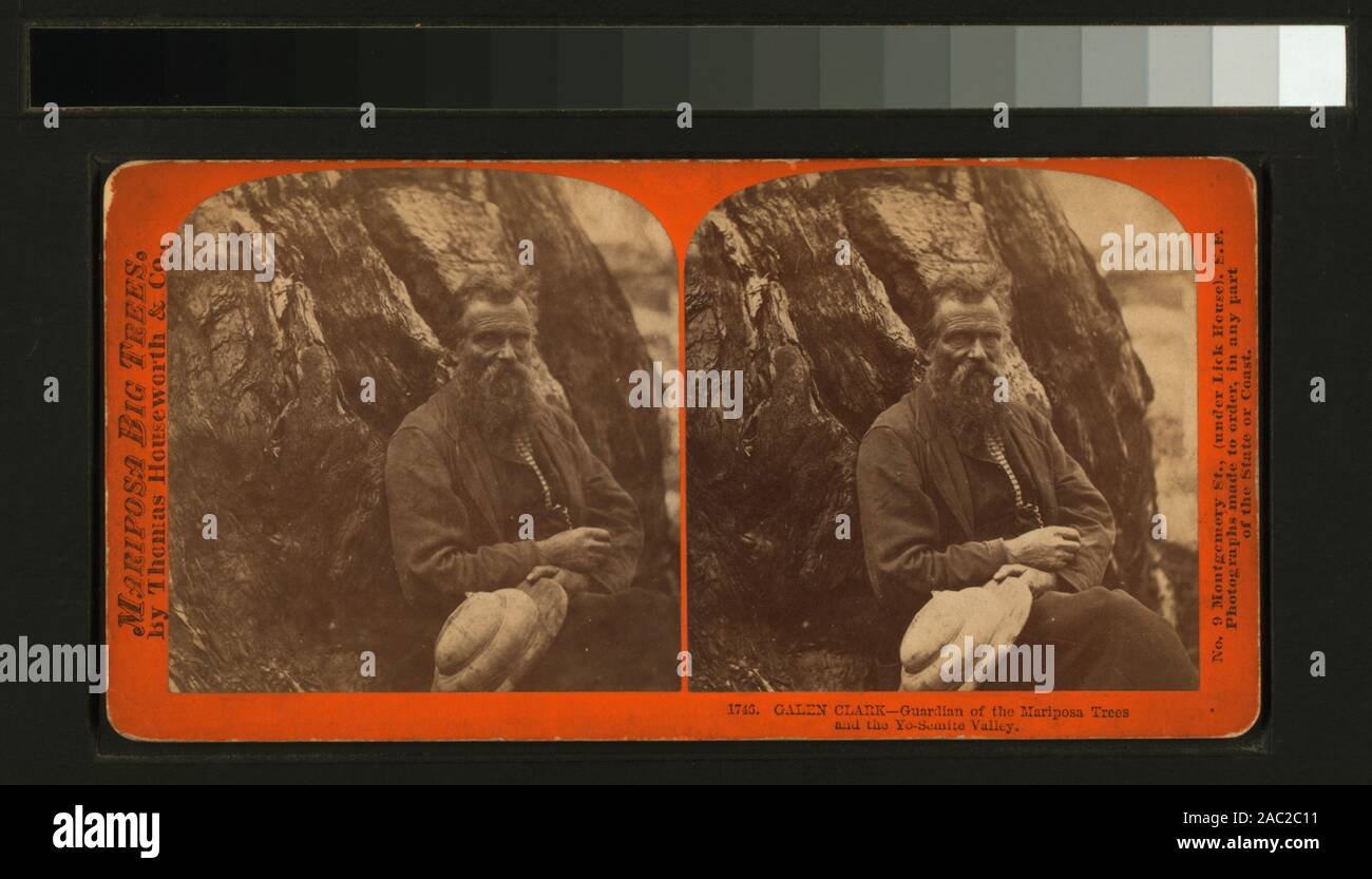 Galen Clark - Guardian of the Mariposa Trees and the Yo-Semite Valley ...