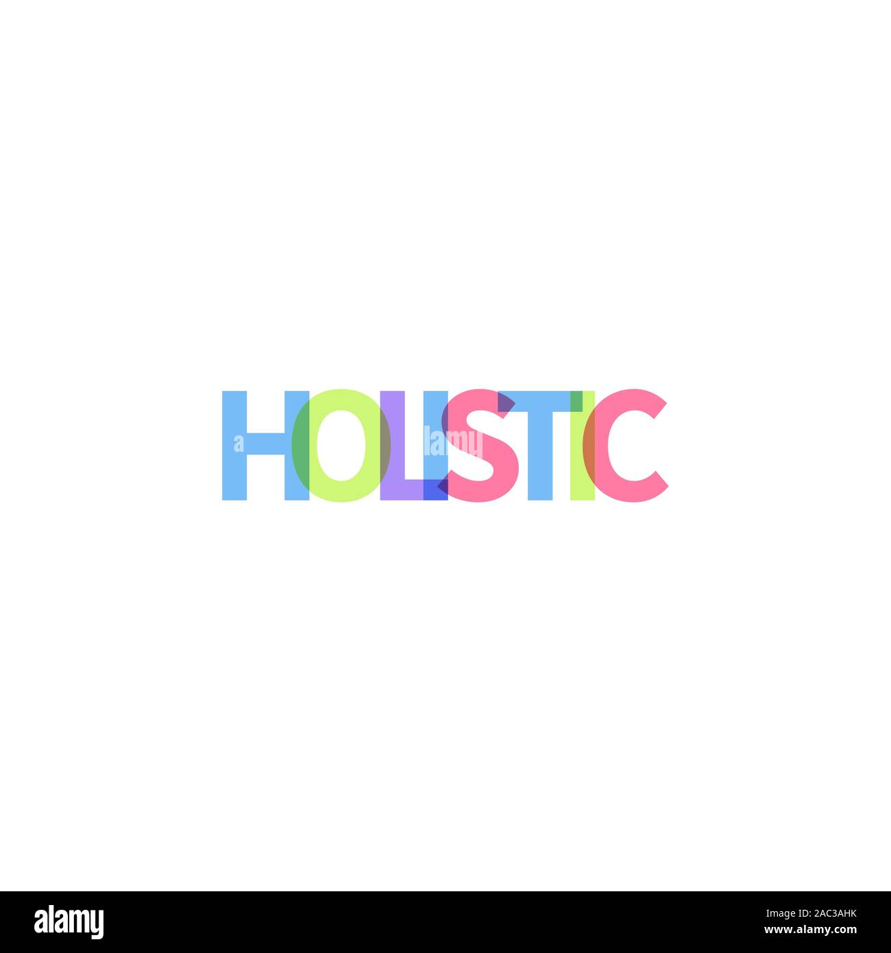 holistic word, holistic lettering, vector graphic design Stock Vector ...
