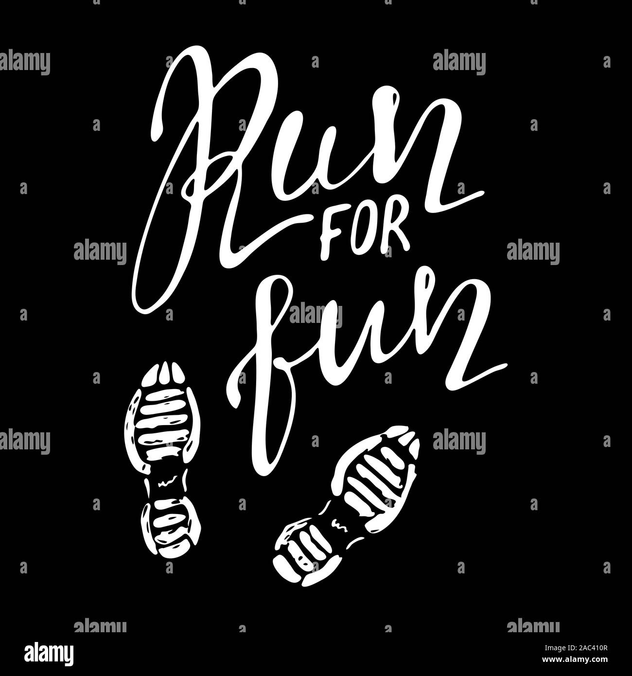 Run motivation phrase, slogan. Hand drawn quote about running. Ink ...