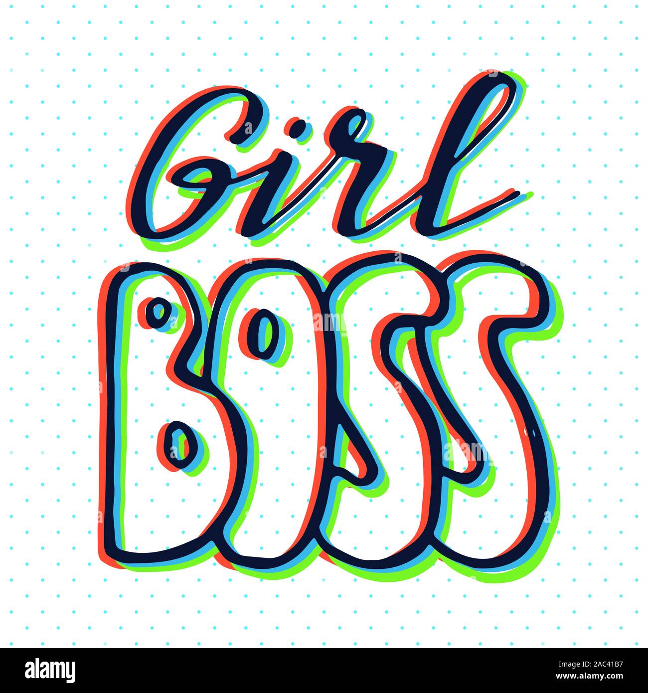 Girl slogan with 3d stereo effect. Hand drawn lettering. Womens right ...