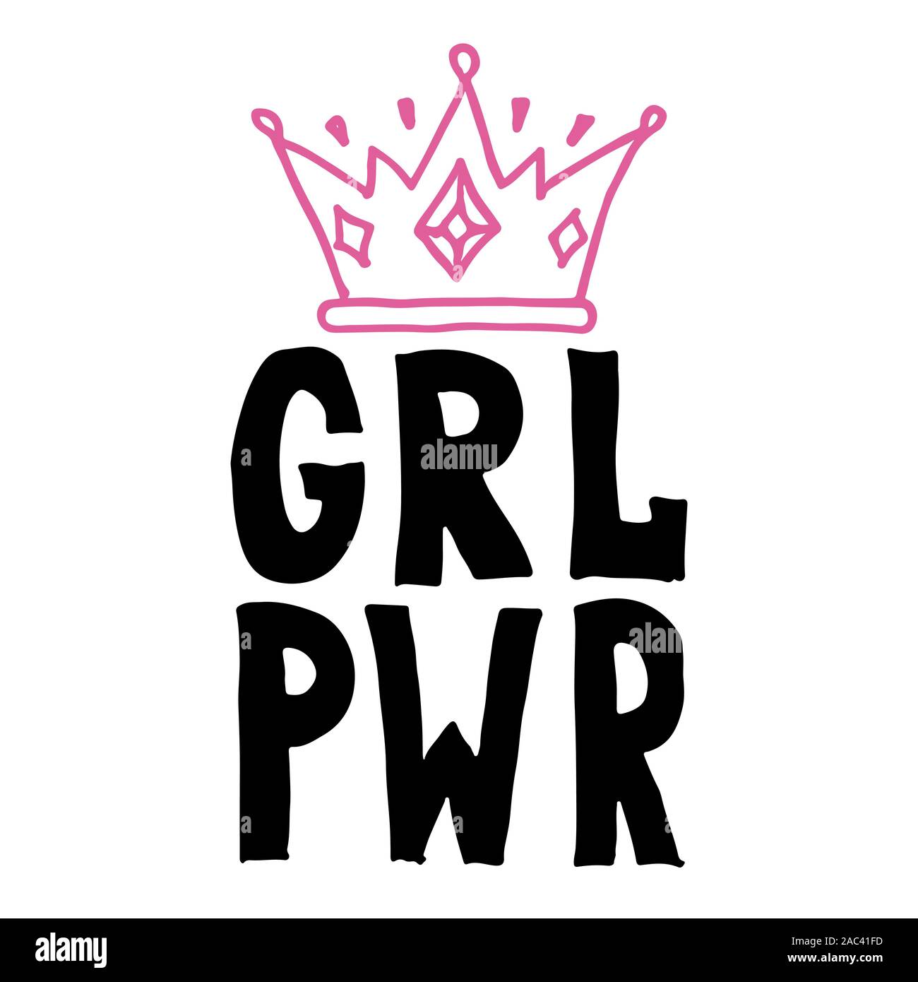 Girl slogan with crown cartoon illustration. Grl pwr hand drawn lettering. Womens right quote ...