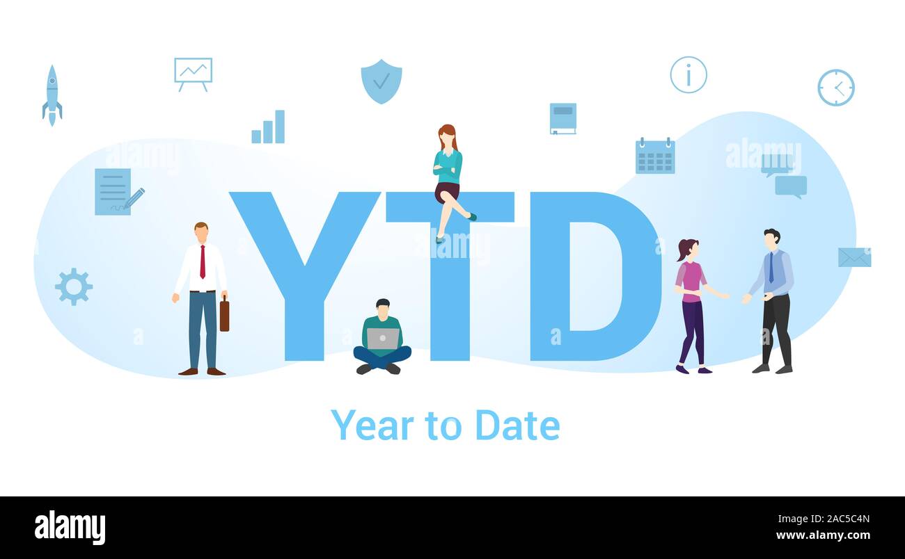 ytd year to date concept with big word or text and team people with ...