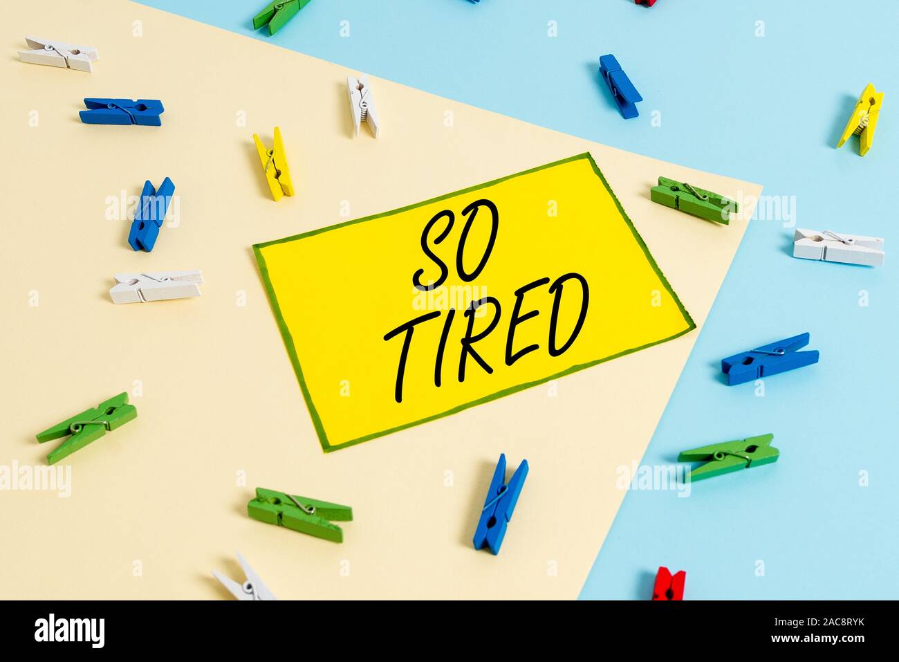 Word writing text So Tired. Business photo showcasing drained of ...