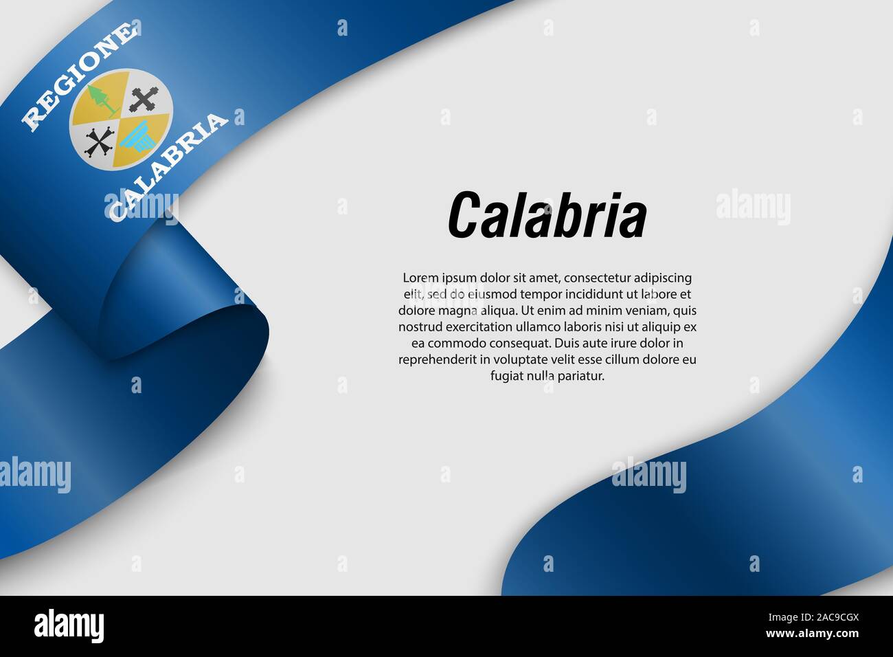 Waving ribbon or banner with flag of Calabria. Region of Italy. Template for poster design Stock ...