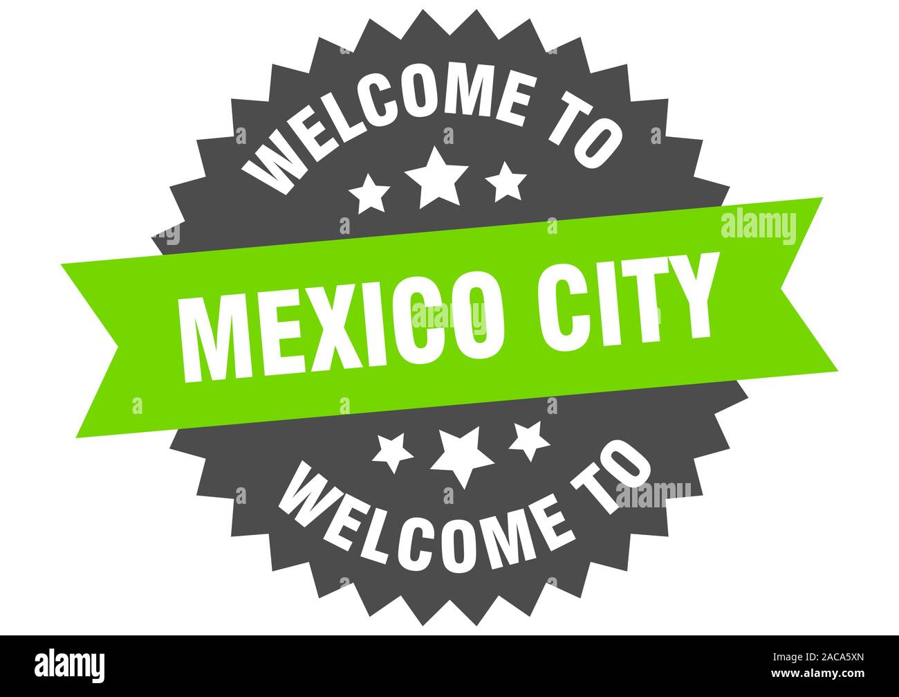 Mexico City sign. welcome to Mexico City green sticker Stock Vector ...