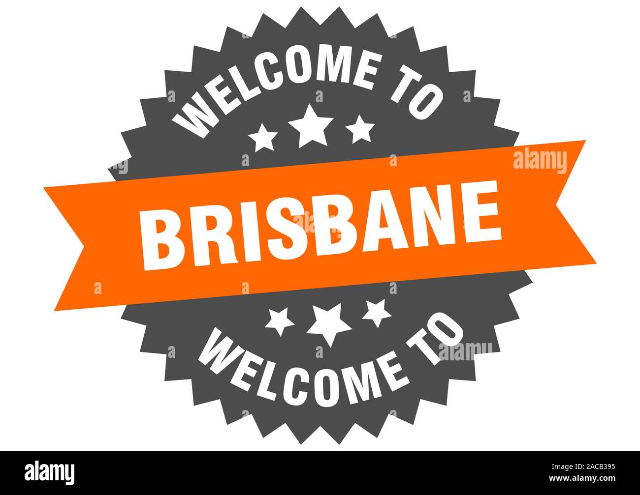 Brisbane sign. welcome to Brisbane orange sticker Stock Vector Image ...