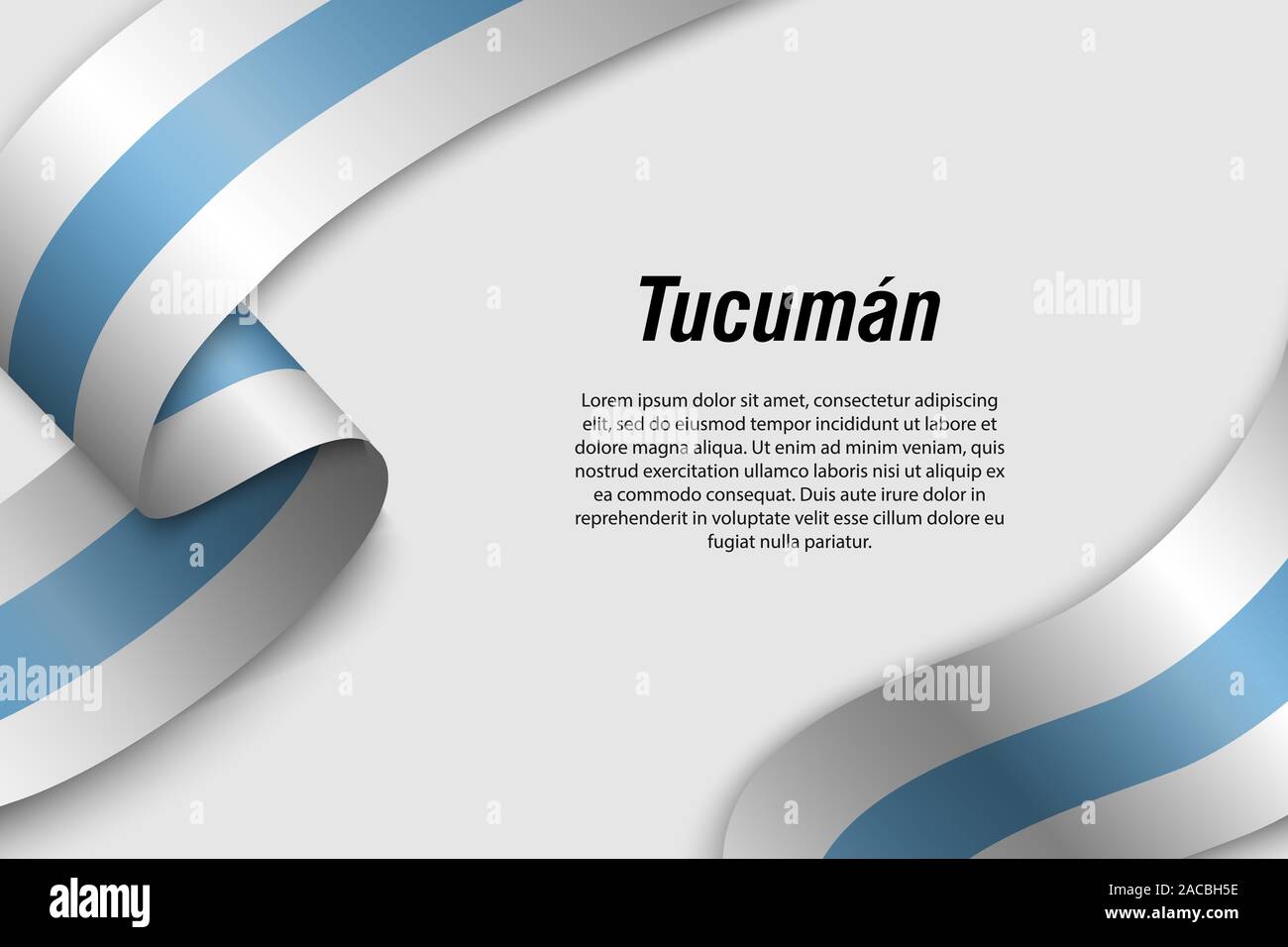 Waving ribbon or banner with flag of Tucuman. Province of Argentina ...
