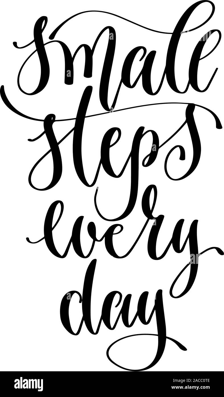 small steps every day - hand lettering inscription text Stock Vector ...