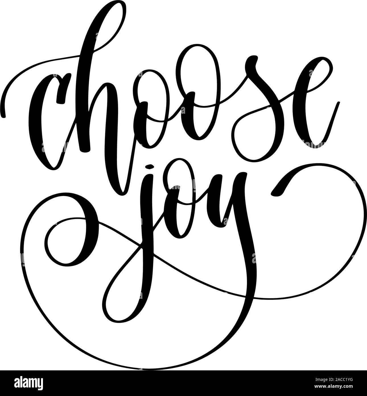 choose joy - hand lettering inscription text motivation and inspiration ...