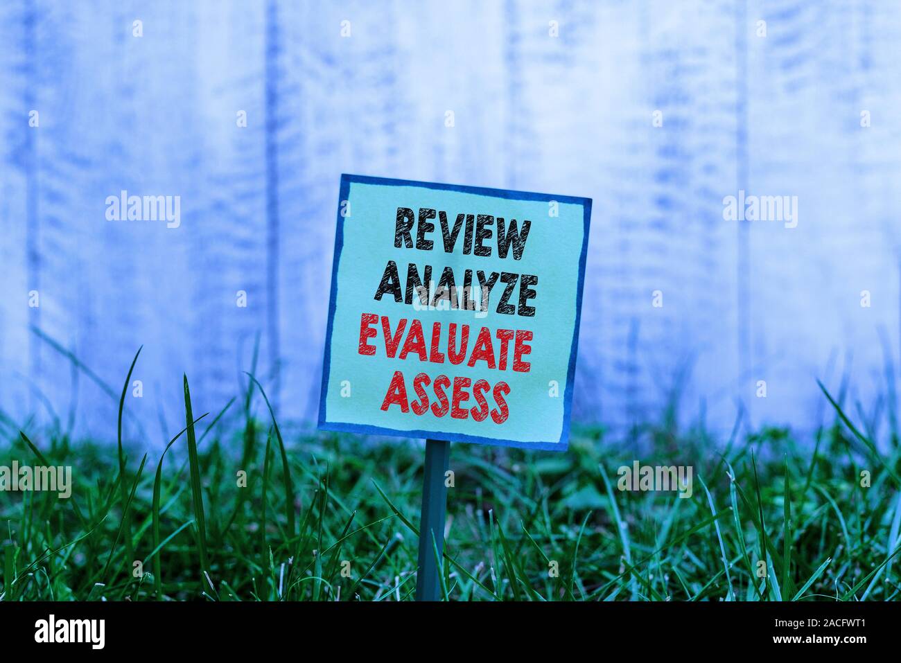 Conceptual hand writing showing Review Analyze Evaluate Assess. Concept ...