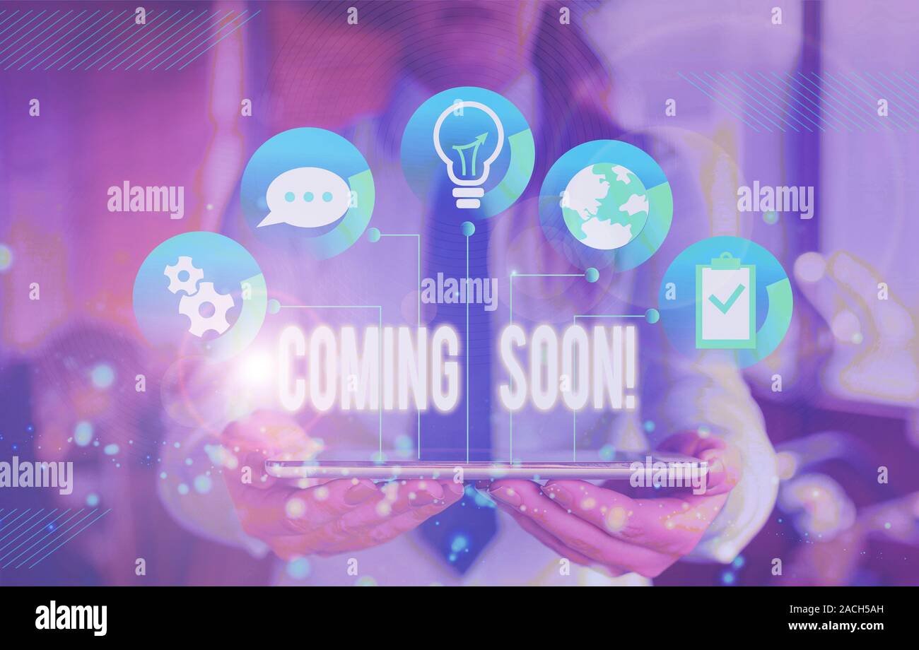 Writing note showing Coming Soon. Business concept for event or action ...