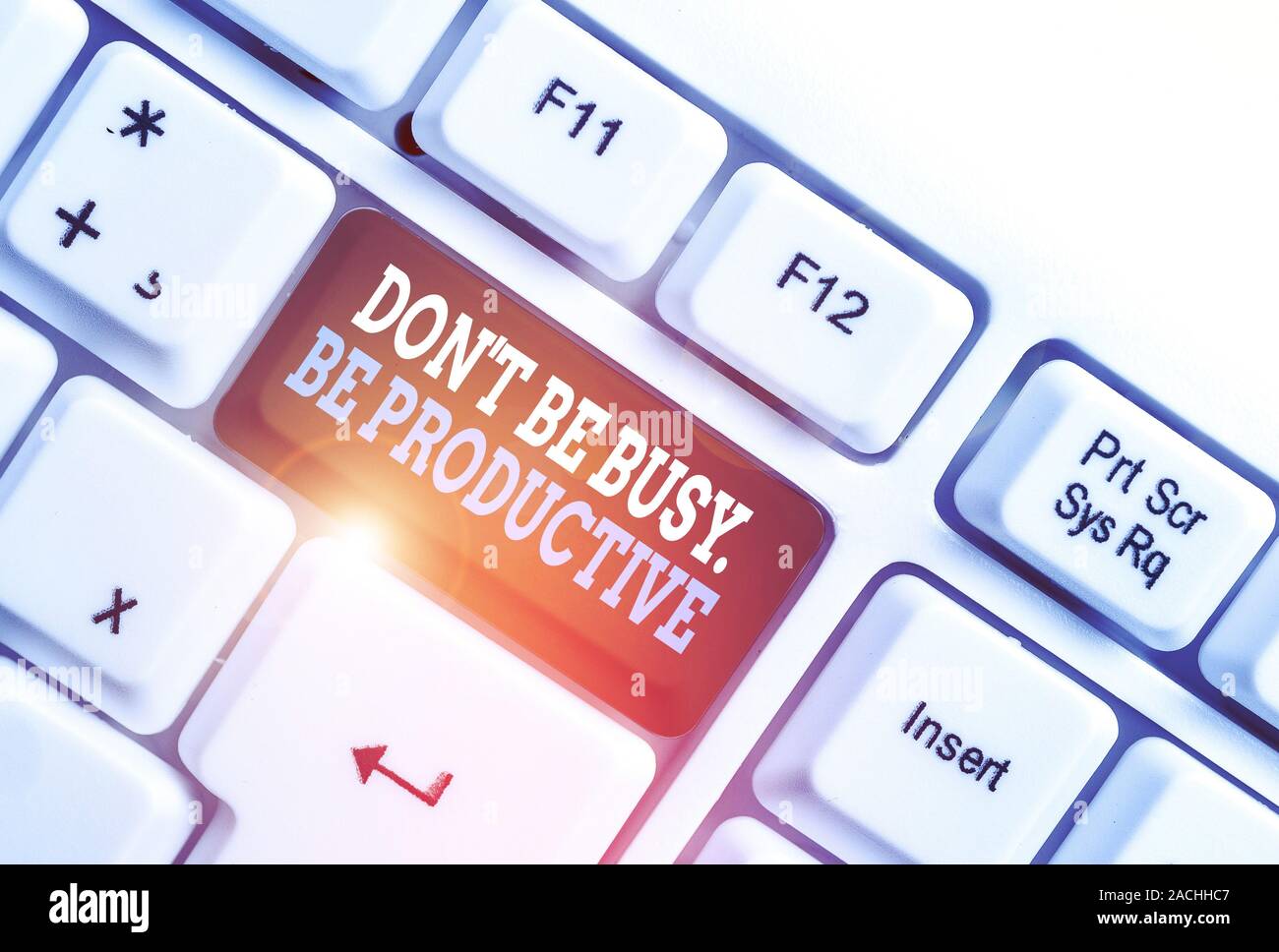 Writing note showing Don T Be Busy Be Productive. Business concept for ...