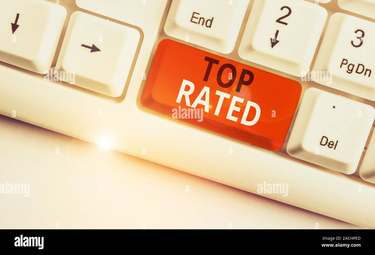 Writing note showing Top Rated. Business concept for The high amount of ...