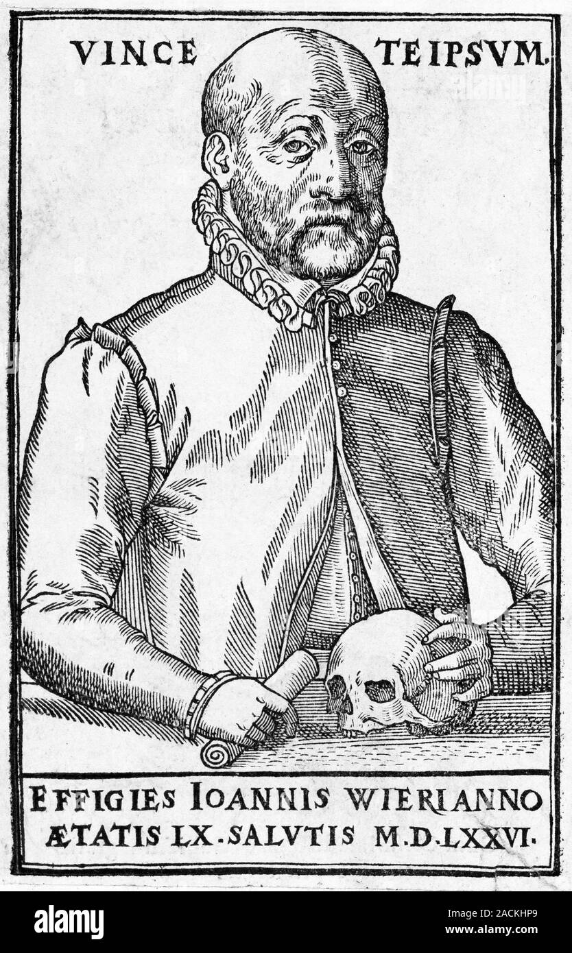 Johann Weyer (1515-1588). 16th Century portrait of the Dutch physician ...