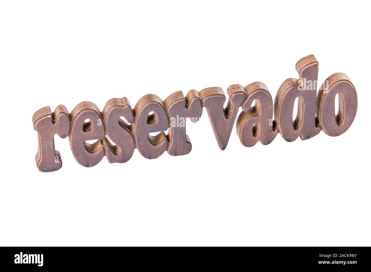 Reserved sign on the white background. wooden Letters. Reservado Stock ...