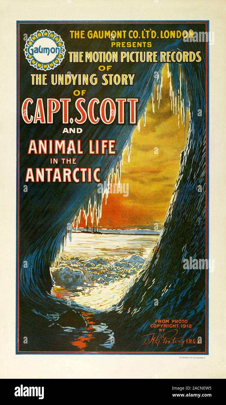 Captain Scott film poster. This 1913 film told the story of the British ...