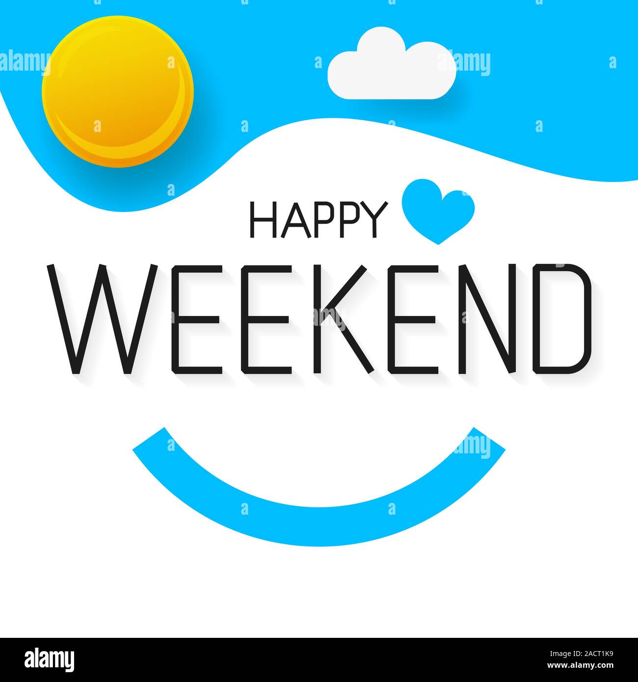 Vector Happy Weekend Background Suitable For Greeting Card, Poster Or T ...