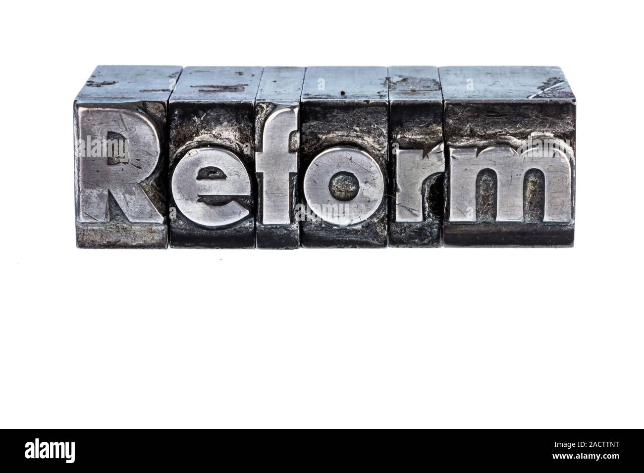 Reform written in lead letters Stock Photo - Alamy