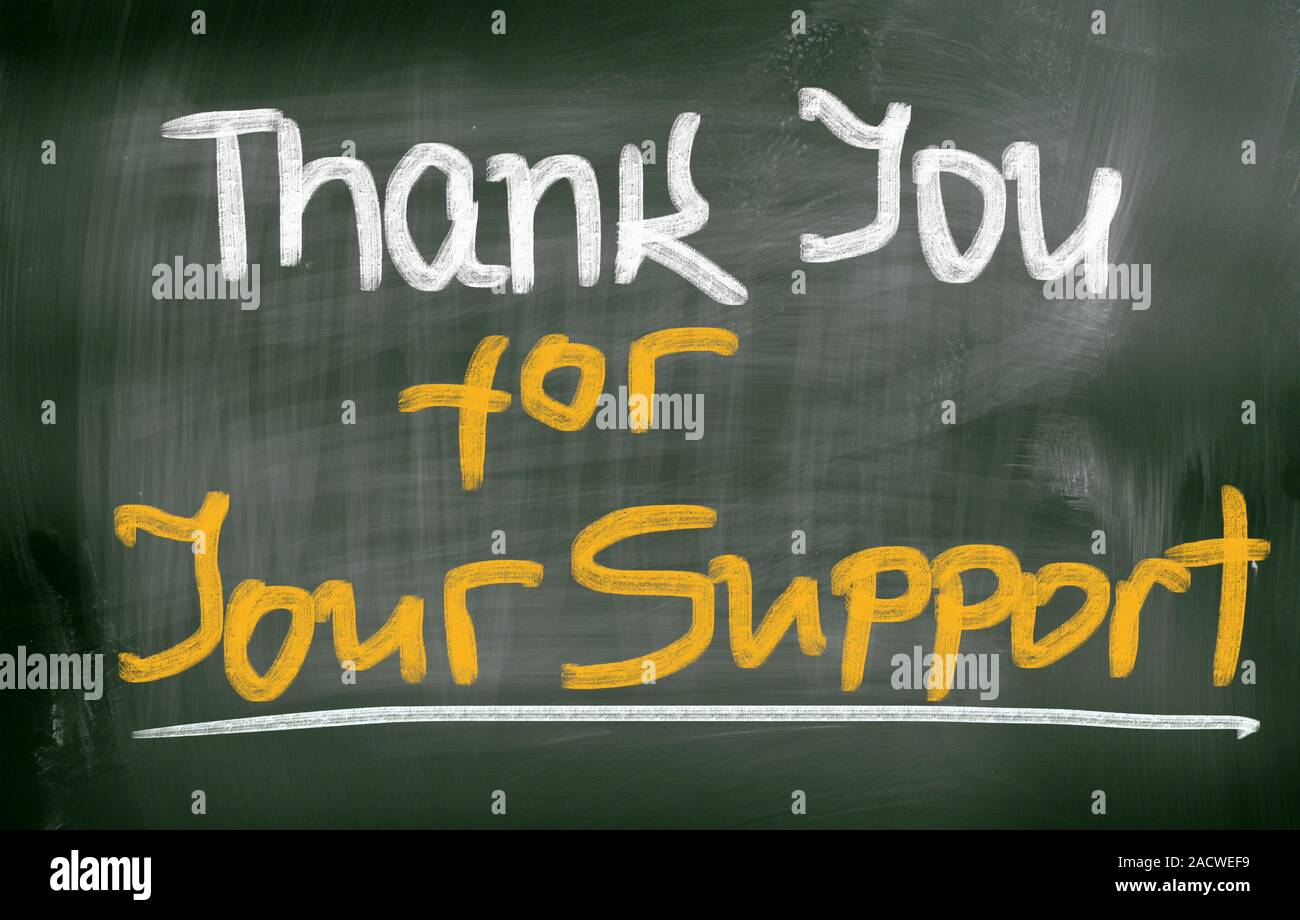 Thank You For Your Support Concept Stock Photo - Alamy