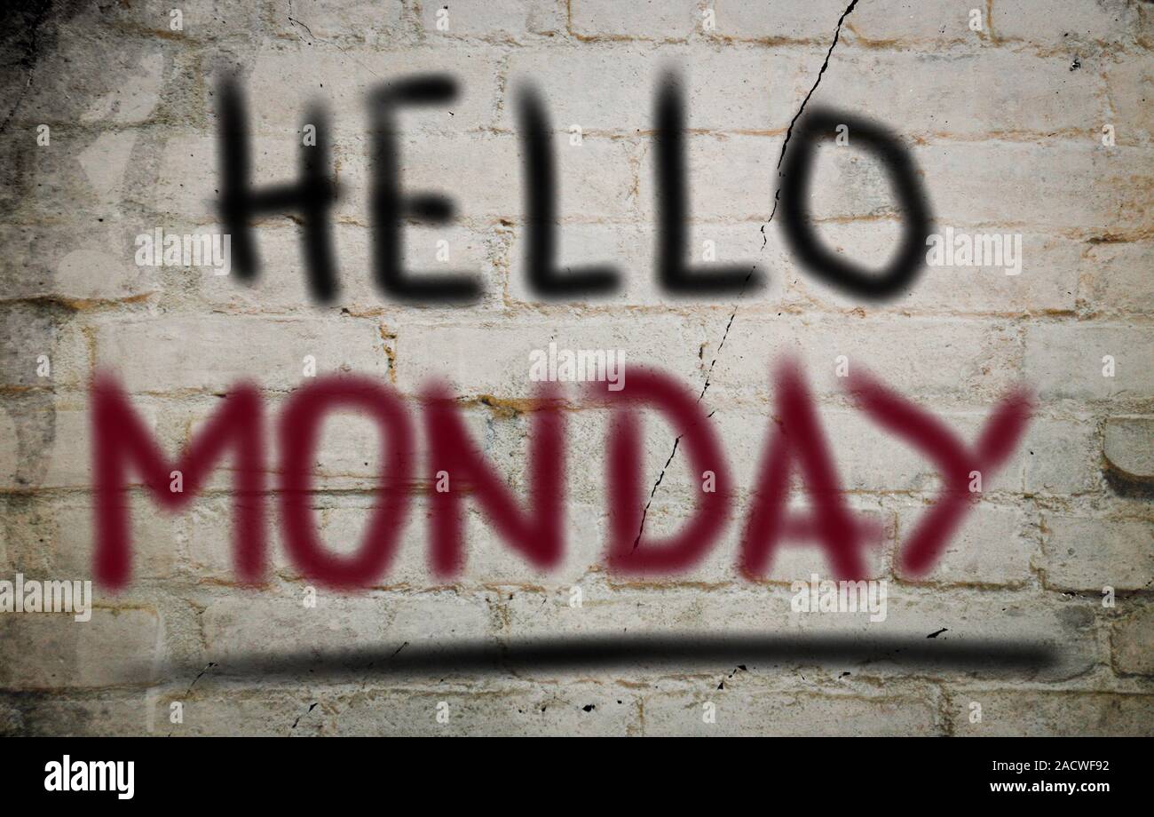 Hello Monday Concept Stock Photo - Alamy
