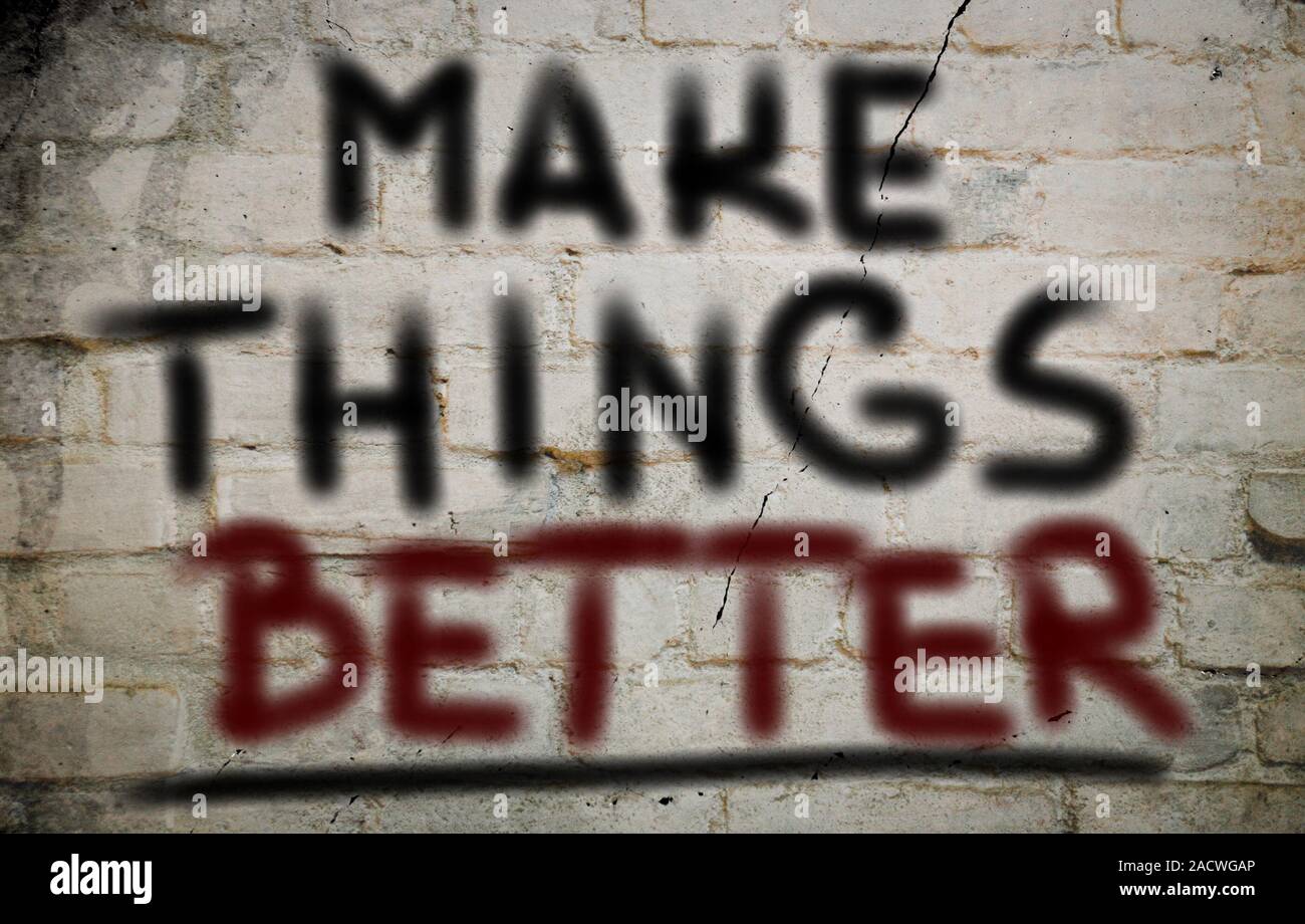 Make Things Better Concept Stock Photo - Alamy