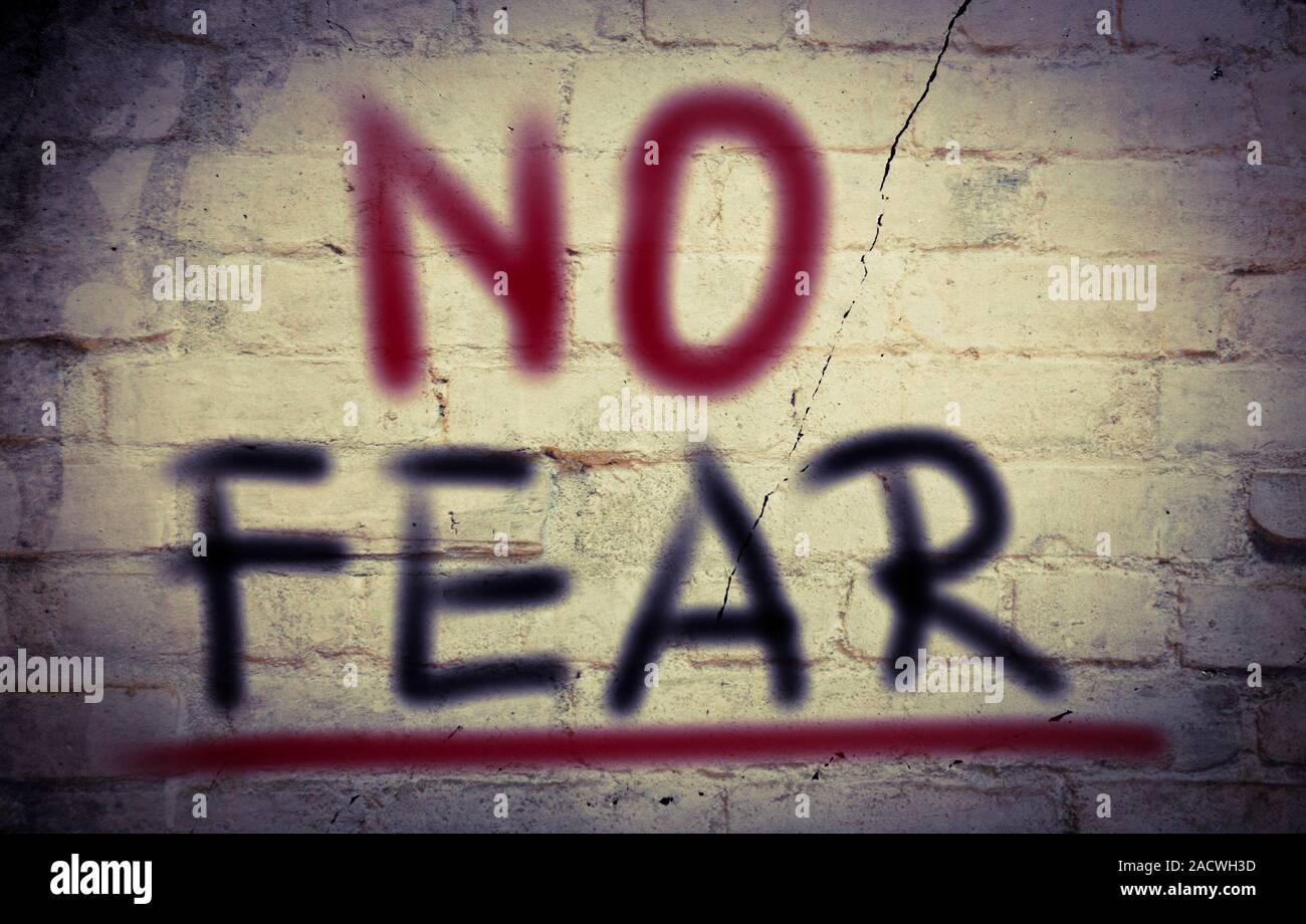 No Fear Concept Stock Photo - Alamy
