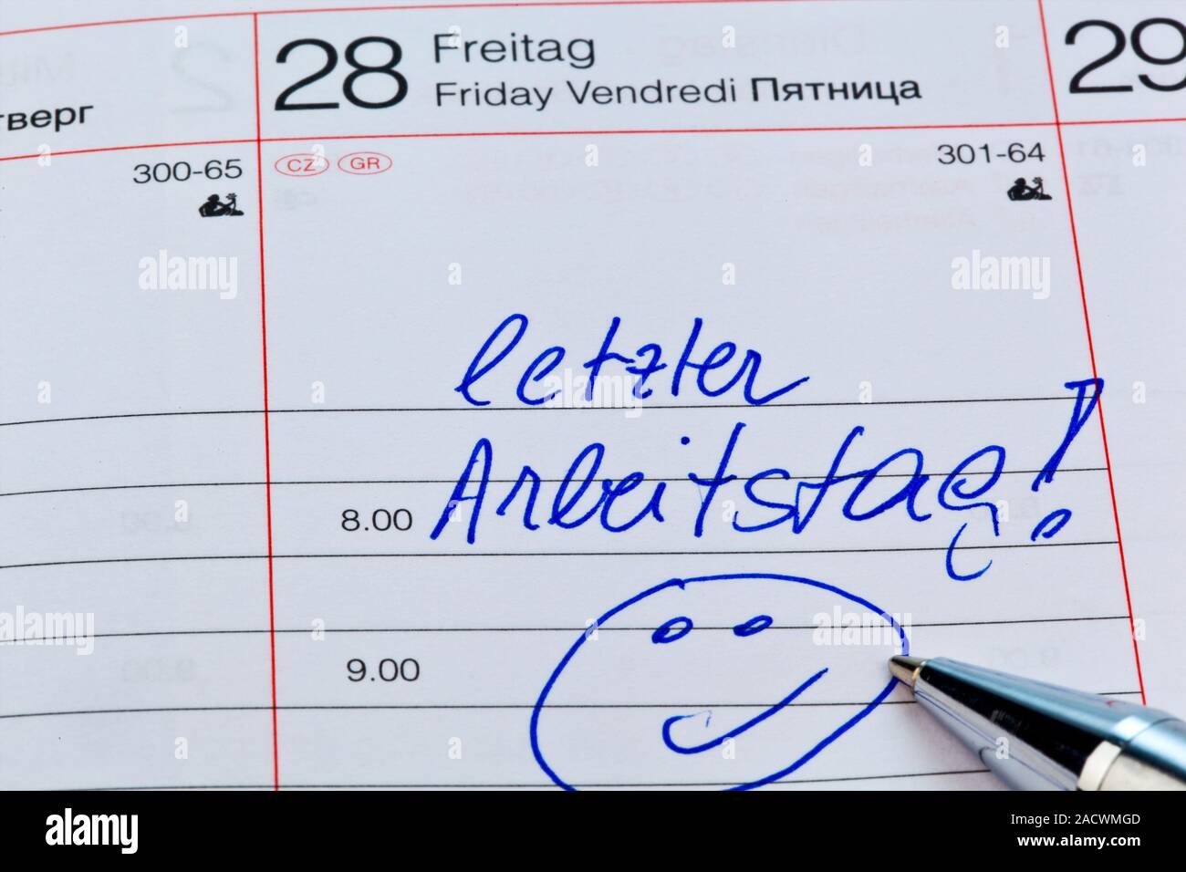 Calendar note, last working day Stock Photo - Alamy
