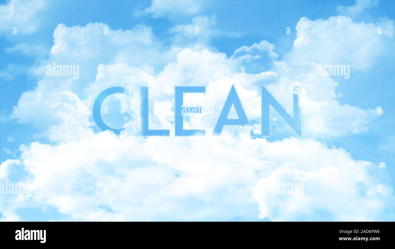 Word CLEAN in the clouds and colorful sky, business concept for ...