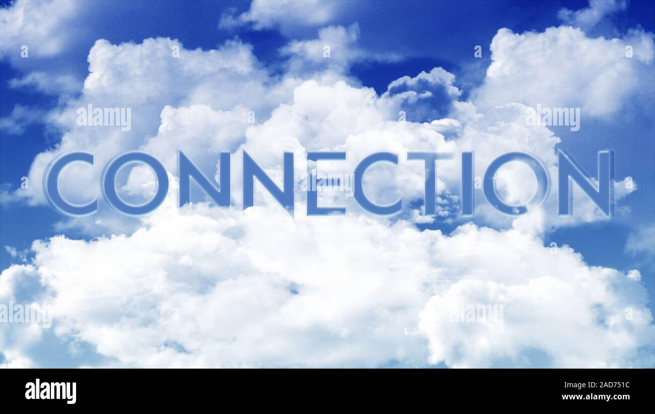 Word CONNECTION in the clouds and colorful sky, business concept for ...