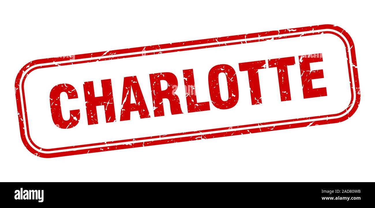 Charlotte stamp. Charlotte red grunge isolated sign Stock Vector Image ...