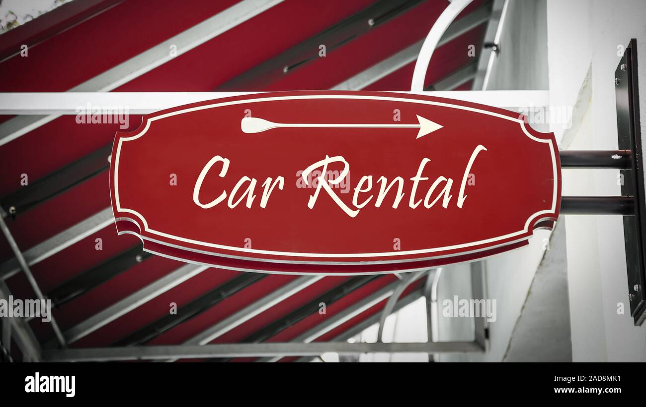 Street Sign Car Rental Stock Photo - Alamy