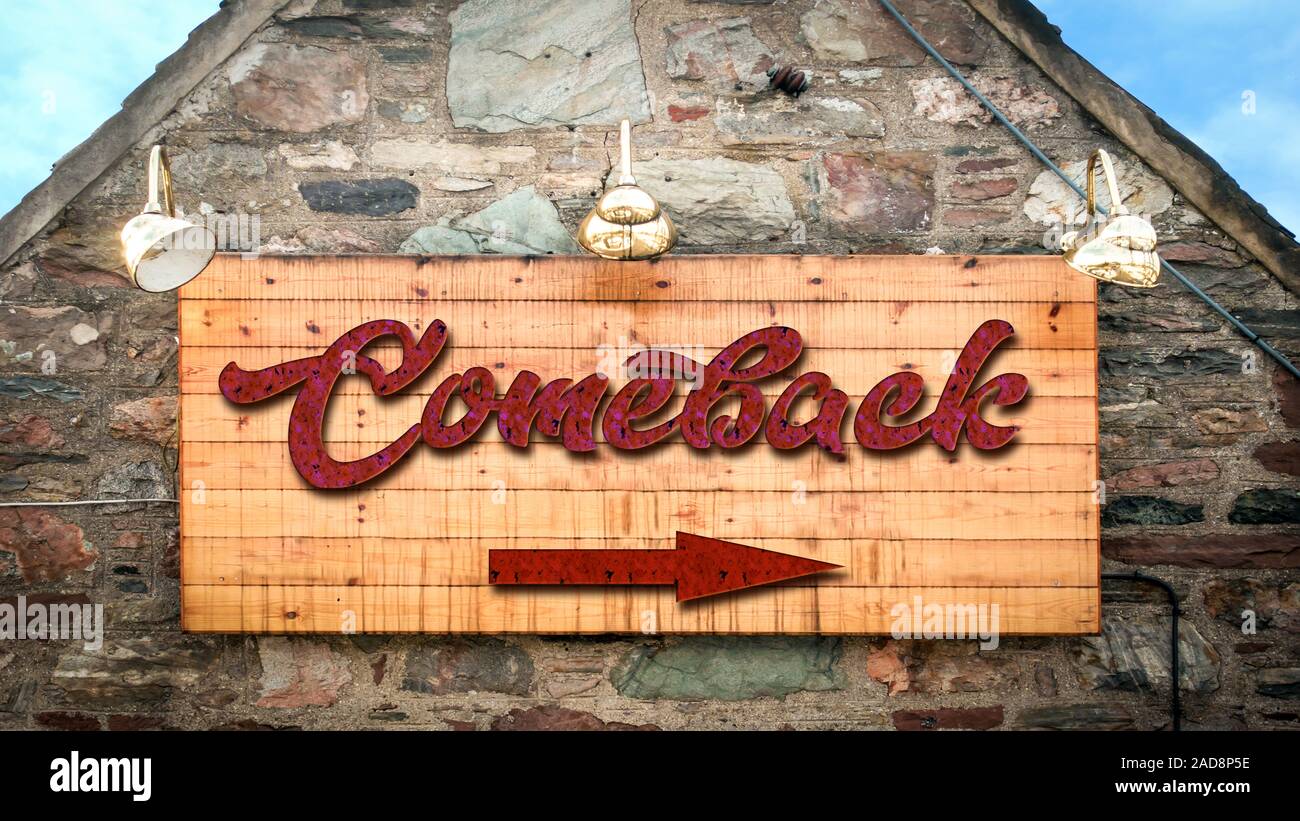 Comeback come back hi-res stock photography and images - Alamy