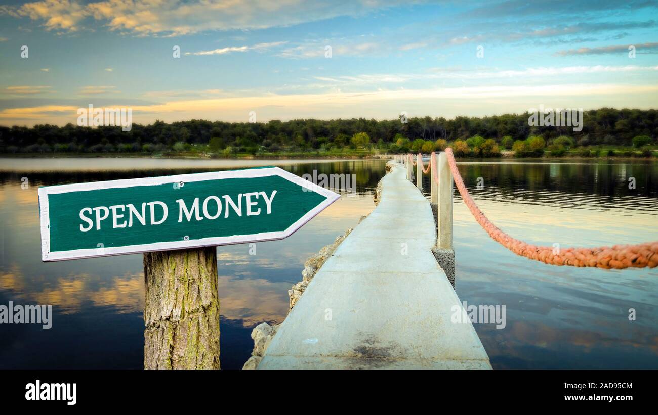 Street Sign Spend Money Stock Photo - Alamy