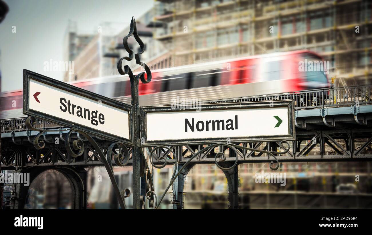 Street Sign Normal versus Strange Stock Photo - Alamy