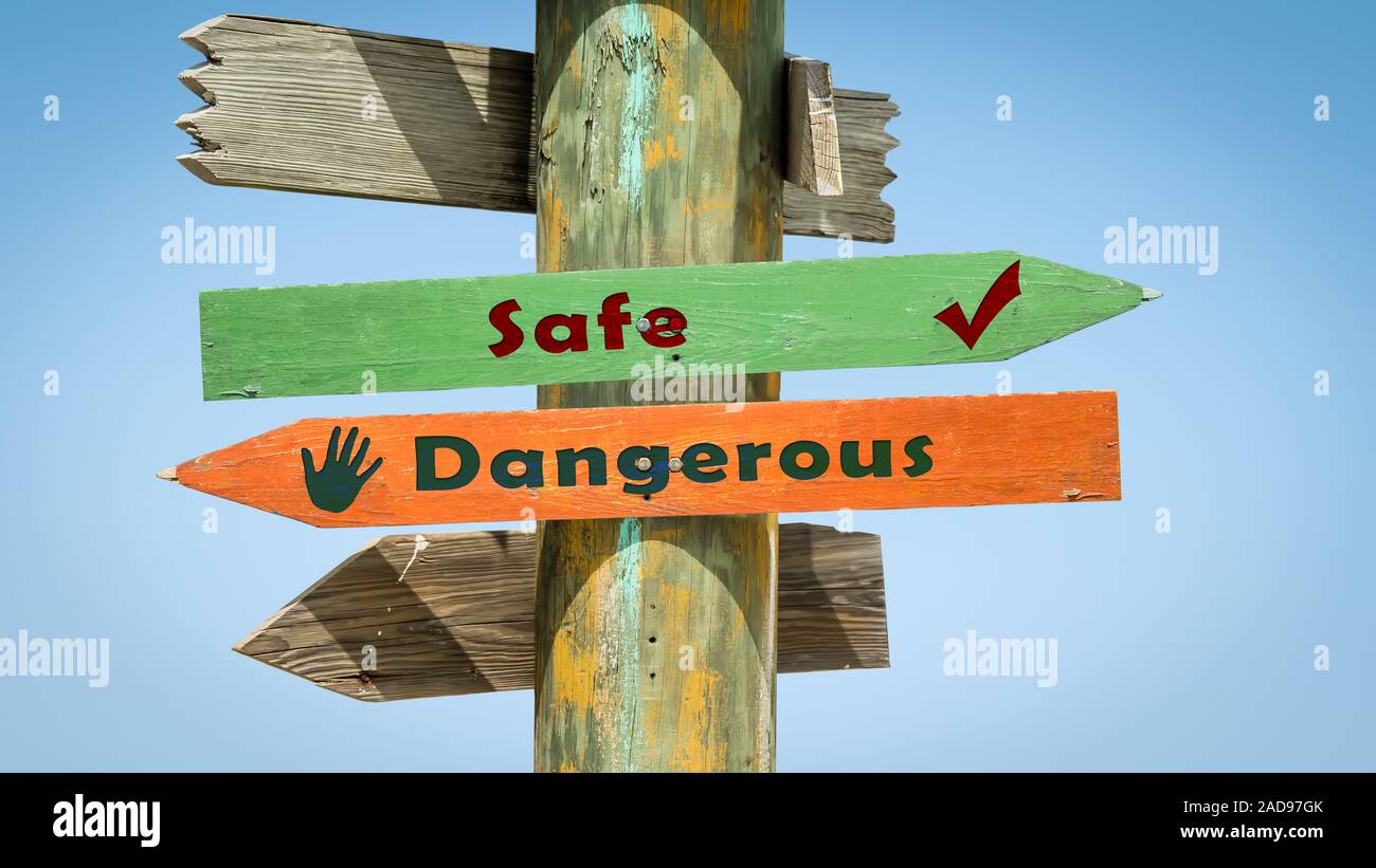 Street Sign Safe versus Dangerous Stock Photo - Alamy