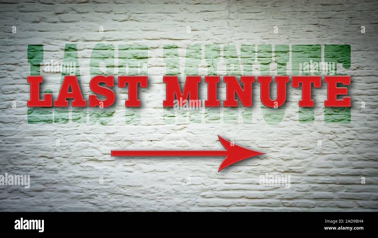 Street Sign to Last Minute Stock Photo - Alamy