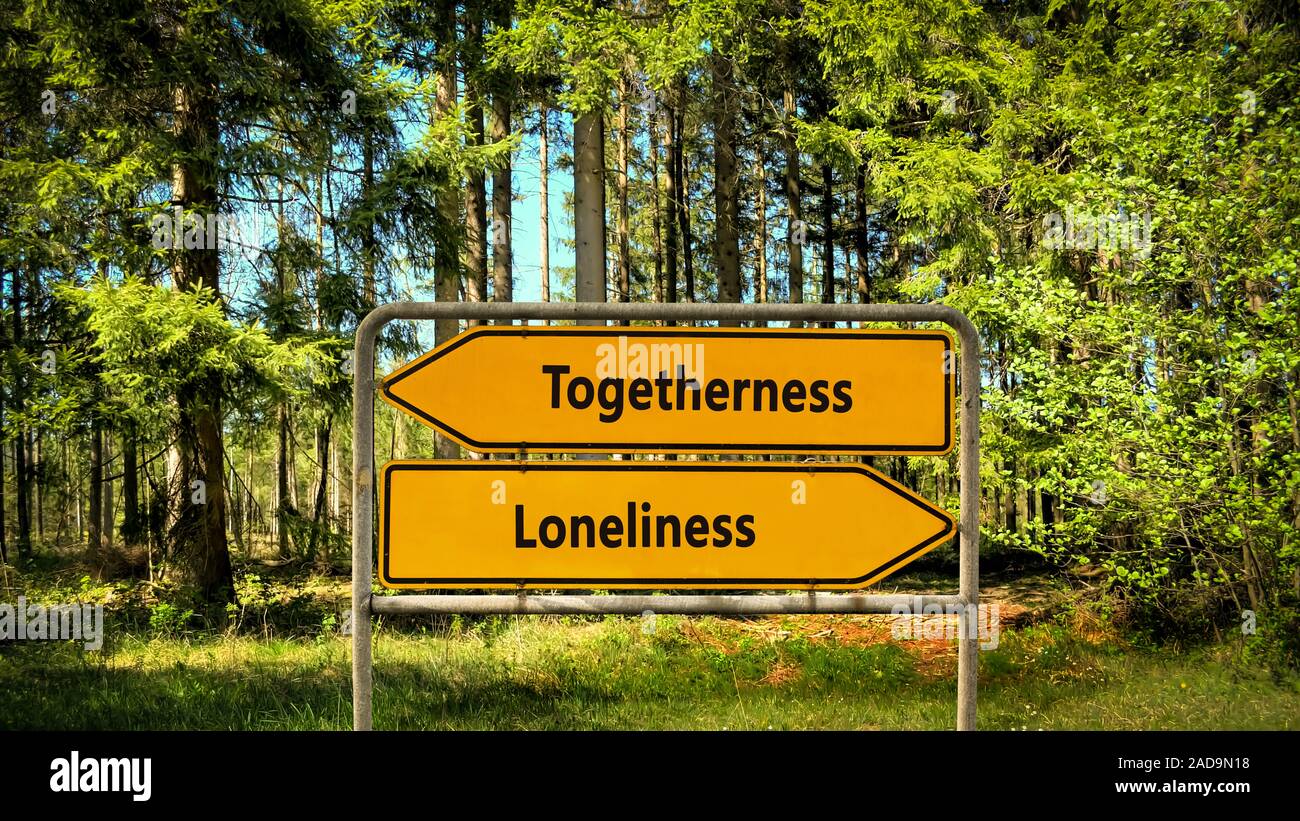 Street Sign Togetherness versus Loneliness Stock Photo - Alamy