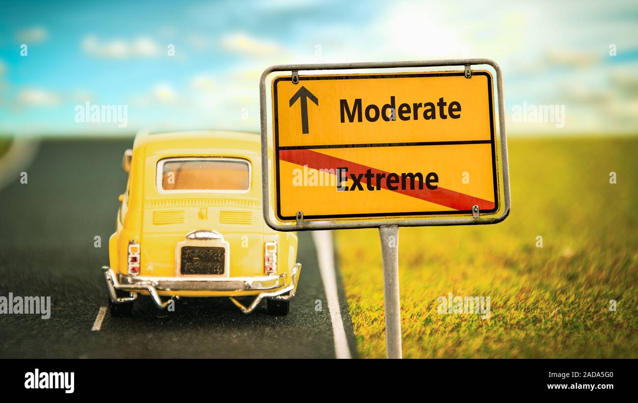 Street Sign Moderate versus Extreme Stock Photo - Alamy