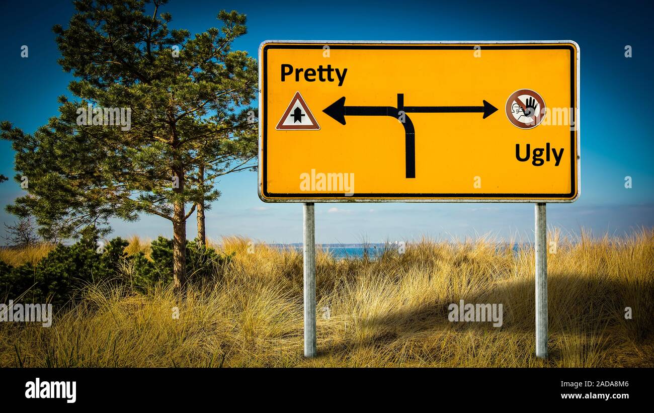 Street Sign Pretty versus Ugly Stock Photo - Alamy