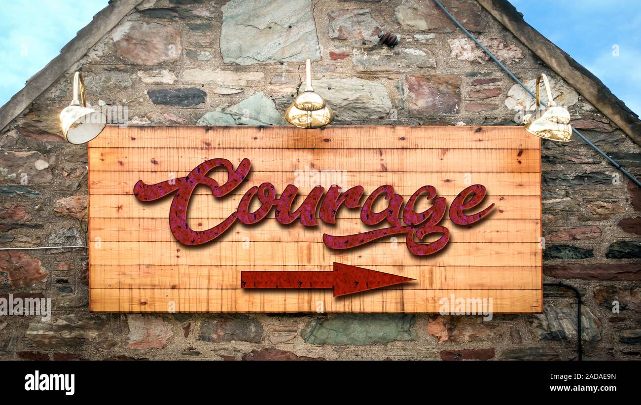 Street Sign to Courage Stock Photo - Alamy