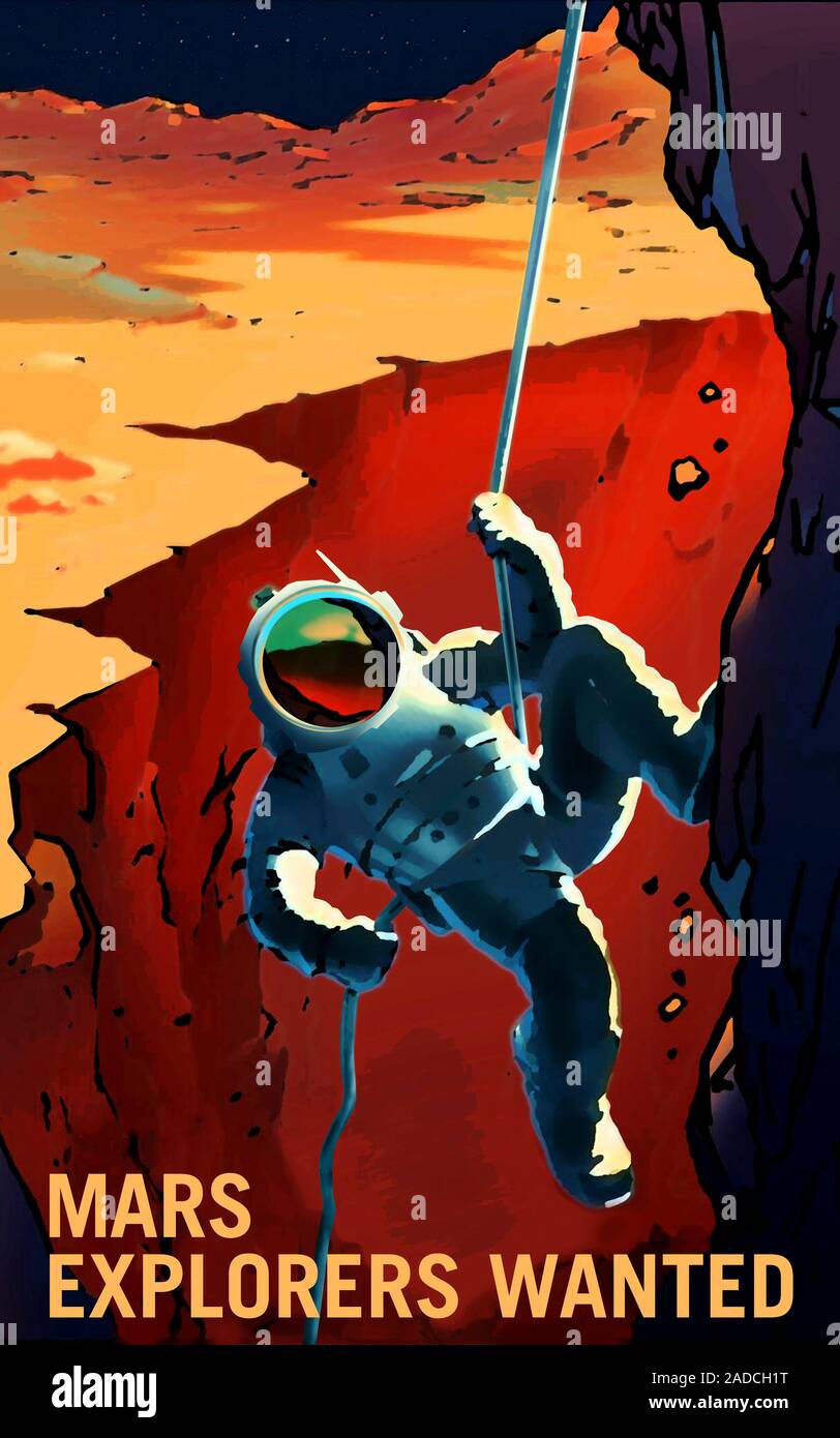 Mars explorer recruitment poster. A number of crewed missions to Mars ...