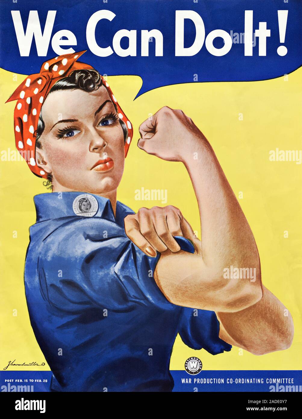 World War II worker morale poster, 1943. With the slogan 'We Can Do it ...