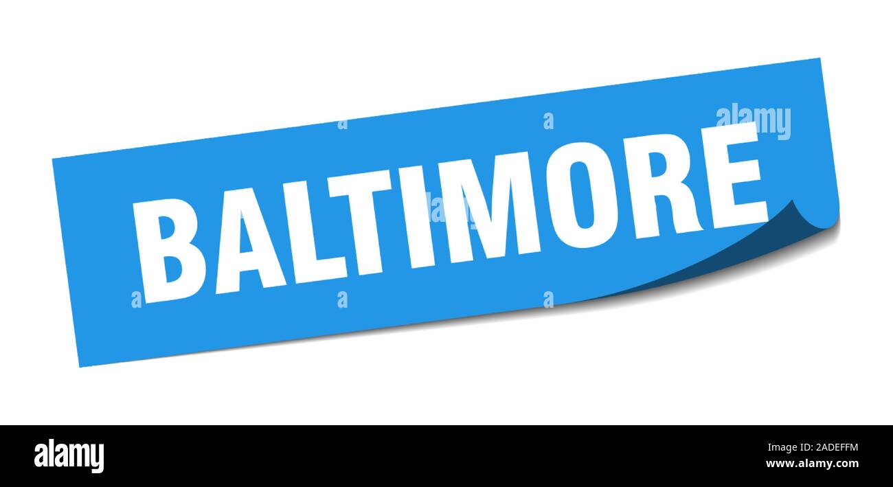 Baltimore sticker. Baltimore blue square peeler sign Stock Vector Image ...