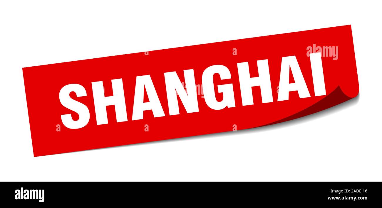 Shanghai sticker. Shanghai red square peeler sign Stock Vector Image ...
