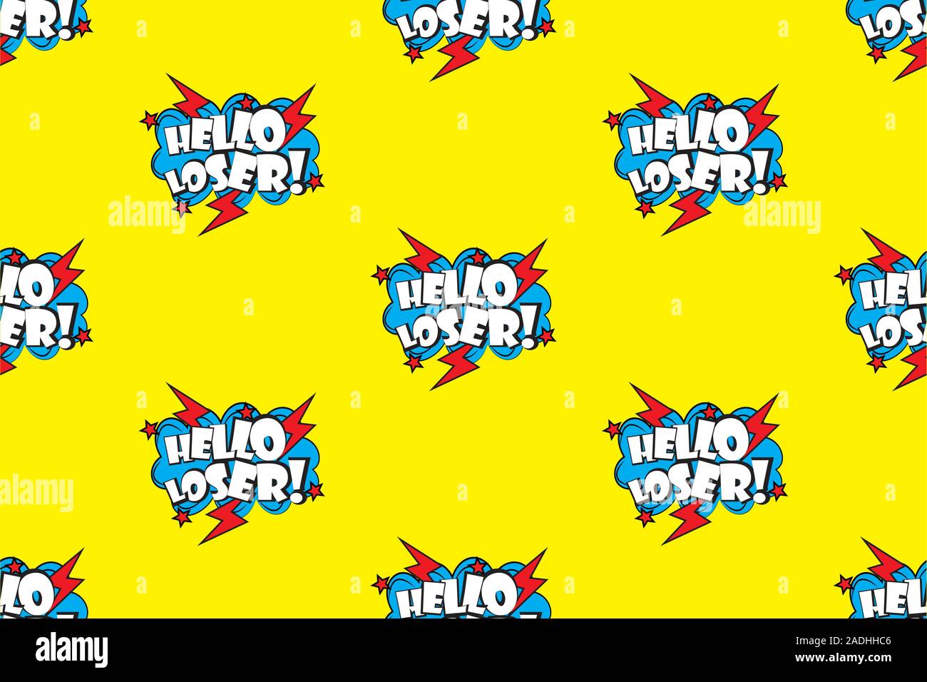 Hello Loser!- seamless pattern in retro pop art comic style.Stock ...