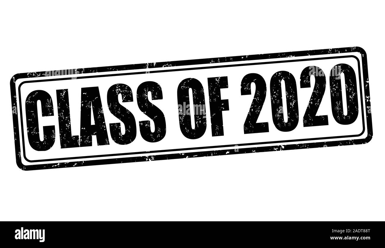 Class of 2020 grunge rubber stamp on white, vector illustration Stock ...