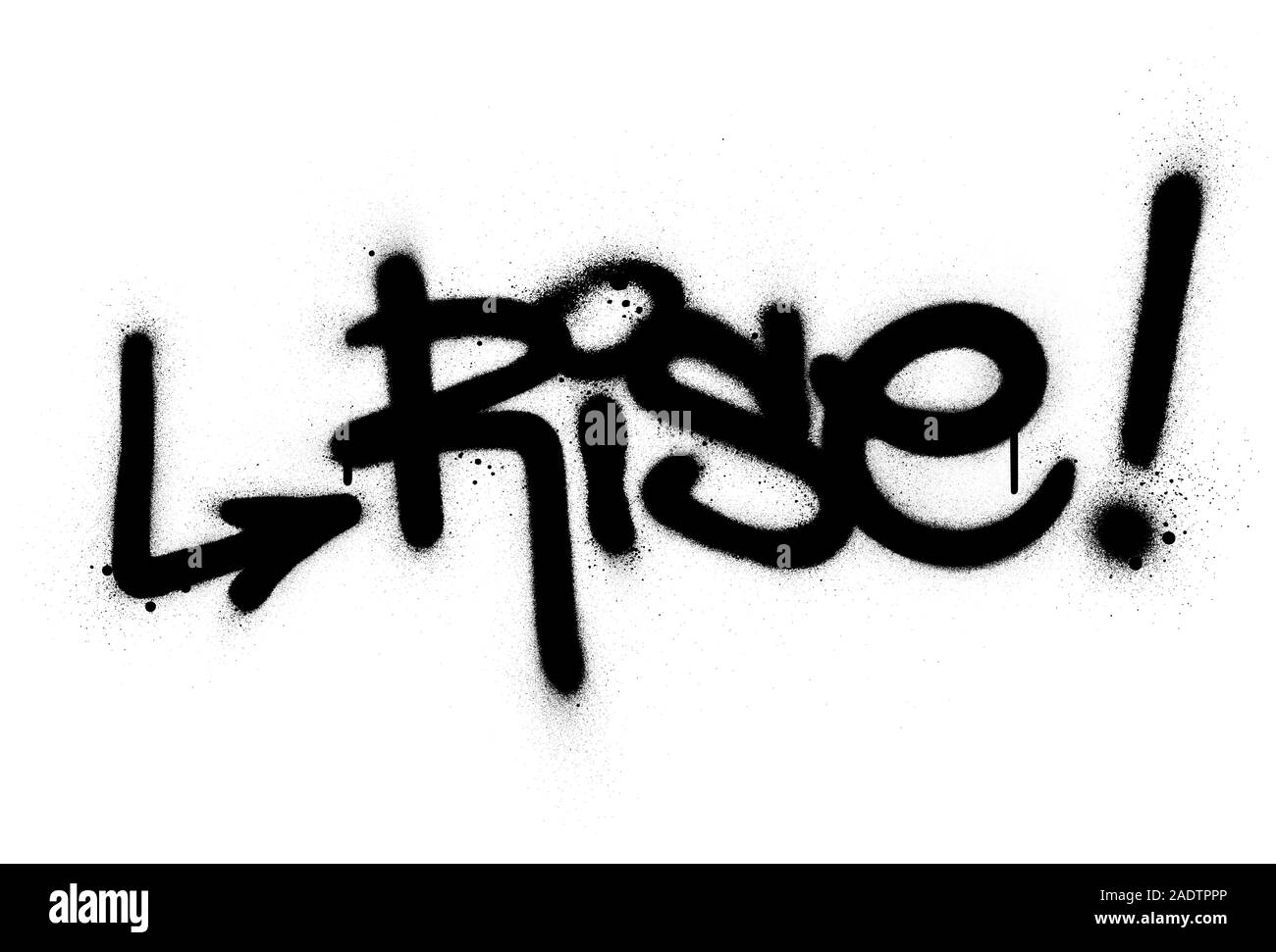 Rise graffiti lettering hi-res stock photography and images - Alamy