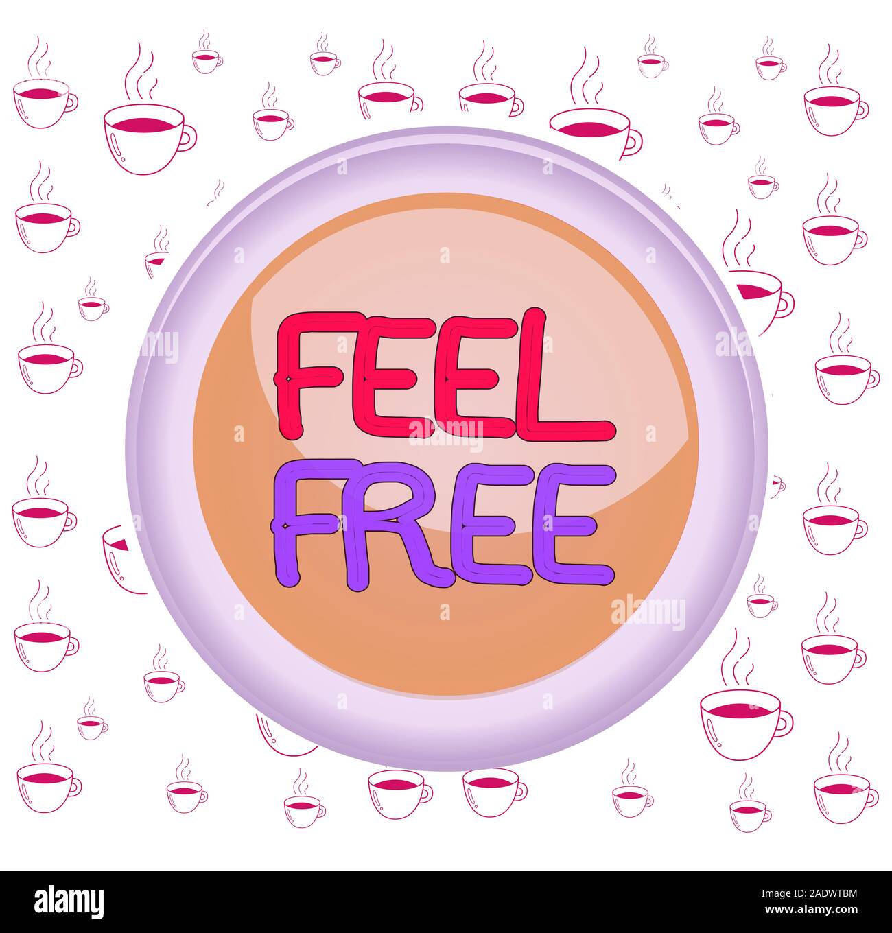 Writing note showing Feel Free. Business concept for have no hesitation ...