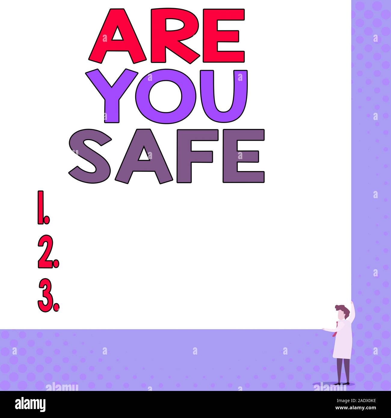 Conceptual hand writing showing Are You Safe. Concept meaning Free from ...